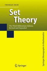 Set Theory: The Third Millennium Edition, revised and expanded ...