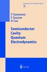 Semiconductor Cavity Quantum Electrodynamics | Springer Nature Link