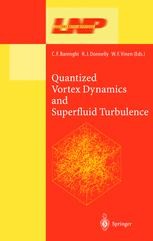 Quantized Vortex Dynamics and Superfluid Turbulence | SpringerLink