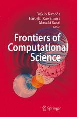 Frontiers of Computational Science: Proceedings of the International ...
