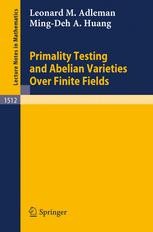 Primality Testing and Abelian Varieties Over Finite Fields | SpringerLink