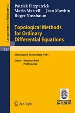 Topological Methods for Ordinary Differential Equations: Lectures given ...