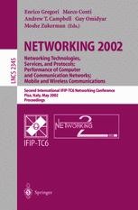NETWORKING 2002: Networking Technologies, Services, and Protocols ...