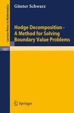 Hodge Decomposition - A Method for Solving Boundary Value Problems ...