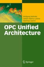 OPC Unified Architecture | SpringerLink