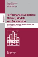 Performance Evaluation: Metrics, Models and Benchmarks: SPEC ...