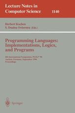 Programming Languages: Implementations, Logics, and Programs: 8th International Symposium, PLILP ...
