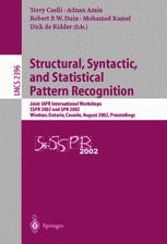Structural, Syntactic, and Statistical Pattern Recognition: Joint IAPR International Workshops ...