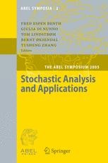 Stochastic Analysis and Applications: The Abel Symposium 2005 ...