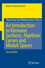 An Introduction to Riemann Surfaces, Algebraic Curves and Moduli Spaces ...