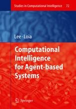 Computational Intelligence for Agent-based Systems | Springer Nature Link (formerly SpringerLink)