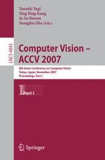 Computer Vision -- ACCV 2007: 8th Asian Conference on Computer Vision ...