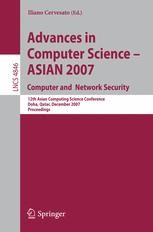 Advances in Computer Science - ASIAN 2007. Computer and Network ...