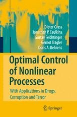 Optimal Control of Nonlinear Processes: With Applications in Drugs ...
