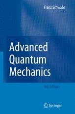 Advanced Quantum Mechanics | SpringerLink