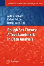 Rough Set Theory: A True Landmark in Data Analysis | SpringerLink