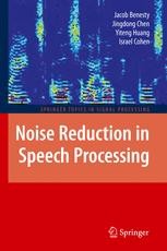 Noise Reduction in Speech Processing | SpringerLink