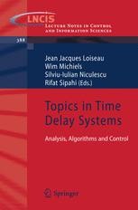 Topics in Time Delay Systems: Analysis, Algorithms and Control | SpringerLink