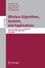 Wireless Algorithms, Systems, and Applications: 4th International ...