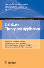 Database Theory and Application: International Conference, DTA 2009 ...