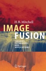 Image Fusion: Theories, Techniques and Applications | SpringerLink