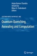 Quantum Quenching, Annealing and Computation | SpringerLink