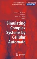 Simulating Complex Systems by Cellular Automata | SpringerLink