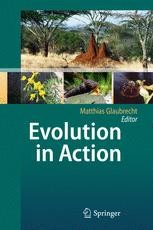 Evolution in Action: Case studies in Adaptive Radiation, Speciation and ...