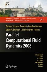Parallel Computational Fluid Dynamics 2008: Parallel Numerical Methods ...