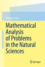 Mathematical Analysis of Problems in the Natural Sciences | SpringerLink