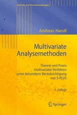 Multivariate Analysemethoden: Theorie und Praxis multivariater Verfahren unter besonderer ...