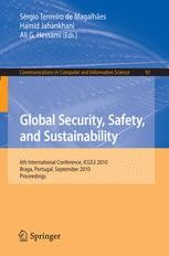Global Security, Safety, and Sustainability: 6th International ...