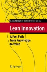 Lean Innovation: A Fast Path from Knowledge to Value | Springer Nature ...