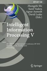 Intelligent Information Processing V: 6th IFIP TC 12 International ...