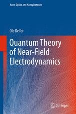 Quantum Theory of Near-Field Electrodynamics | SpringerLink