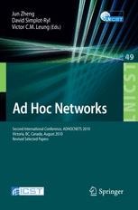 Ad Hoc Networks: Second International Conference, ADHOCNETS 2010 ...