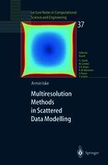 Multiresolution Methods in Scattered Data Modelling | Springer Nature Link (formerly SpringerLink)