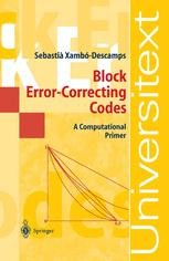 Block Error-Correcting Codes: A Computational Primer | SpringerLink
