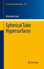 Spherical Tube Hypersurfaces | Springer Nature Link (formerly SpringerLink)