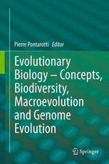 Evolutionary Biology – Concepts, Biodiversity, Macroevolution and ...