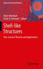 Shell-like Structures: Non-classical Theories and Applications ...