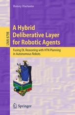A Hybrid Deliberative Layer for Robotic Agents: Fusing DL Reasoning ...