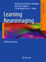 Learning Neuroimaging: 100 Essential Cases | SpringerLink