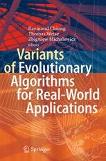 Variants of Evolutionary Algorithms for Real-World Applications ...