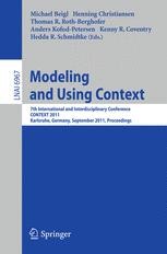 Modeling and Using Context: 7th International and Interdisciplinary ...