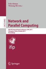 Network and Parallel Computing: 8th IFIP International Conference, NPC ...