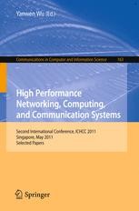 High Performance Networking, Computing, and Communication Systems ...