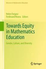 Towards Equity in Mathematics Education: Gender, Culture, and Diversity ...