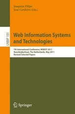 Web Information Systems and Technologies: 7th International Conference ...