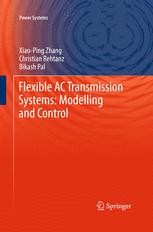 Flexible AC Transmission Systems: Modelling and Control | Springer ...